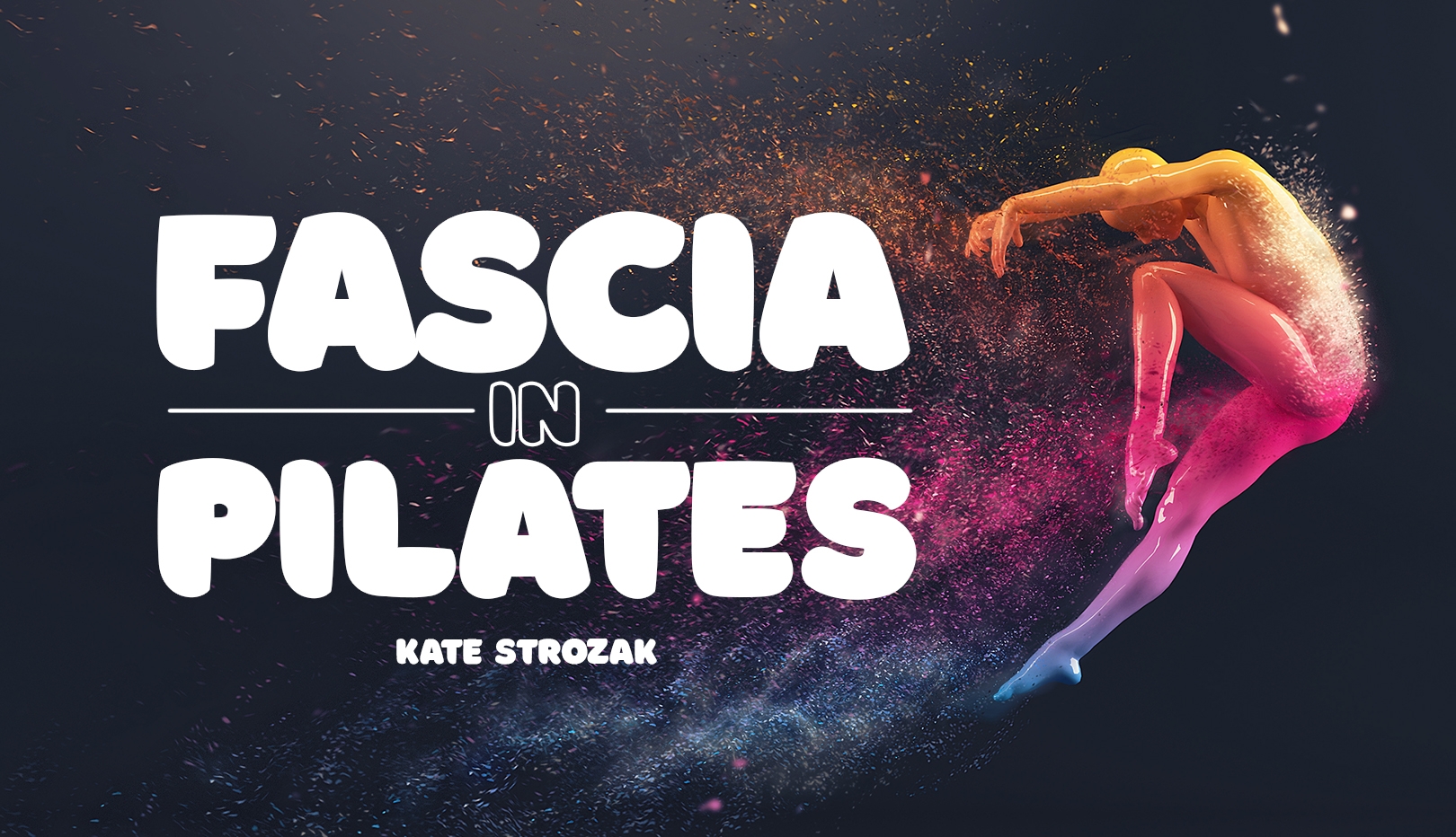 Fascia in Pilates - Polestar Pilates